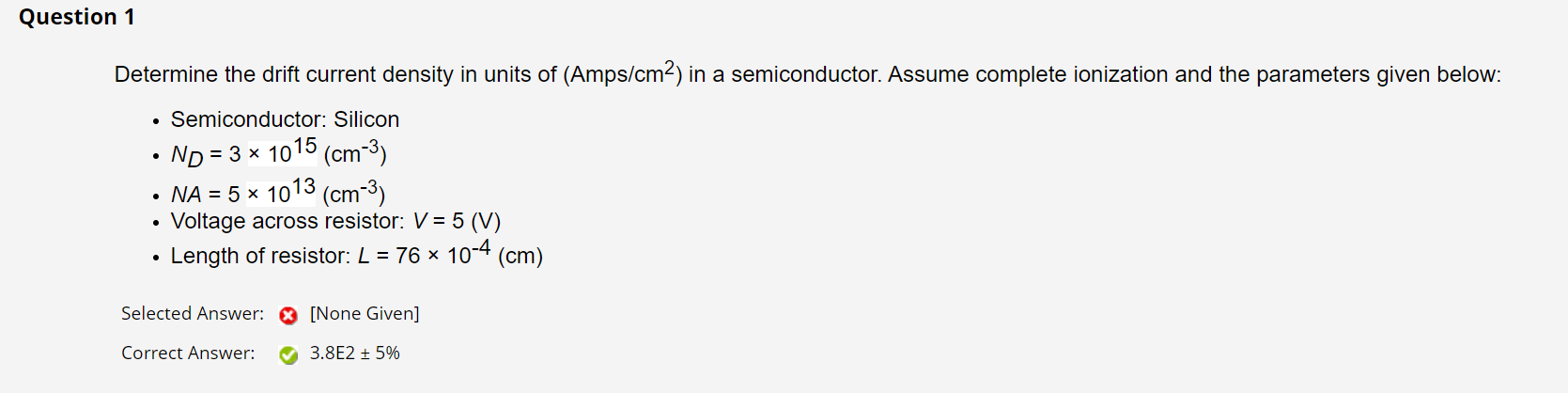 Solved Question 1 Determine the drift current density in | Chegg.com