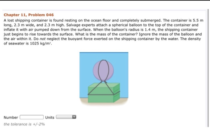 Solved Chapter 11, Problem 046 A lost shipping container is | Chegg.com