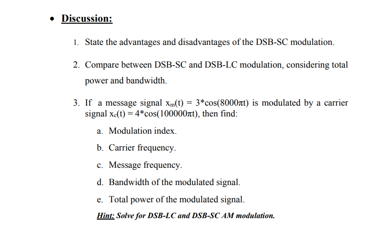 Solved Discussion: 1. State the advantages and disadvantages | Chegg.com