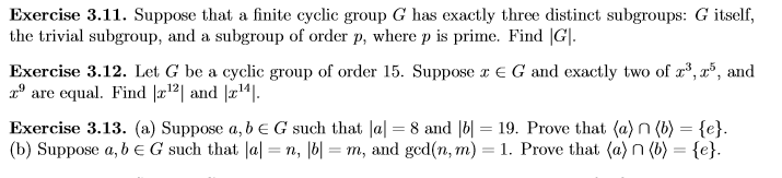 Solved Exercise 3.11. Suppose that a finite cyclic group G | Chegg.com