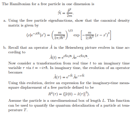 The Hamiltonian for a free particle in one dimension | Chegg.com