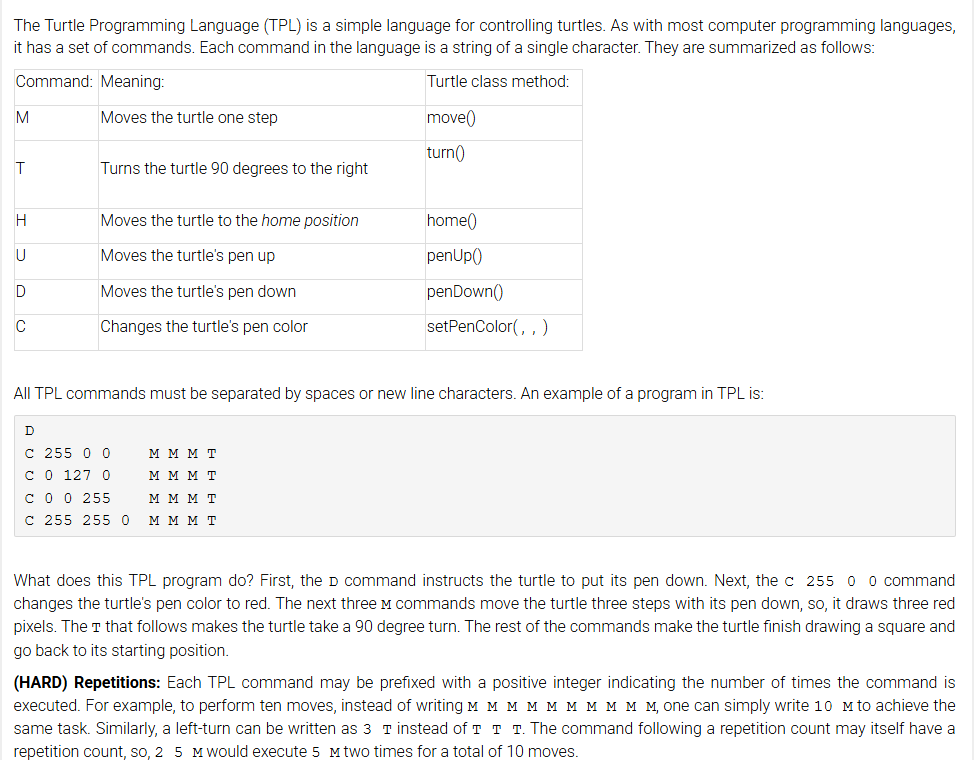 Solved The Turtle Programming Language (TPL) ﻿is a simple | Chegg.com