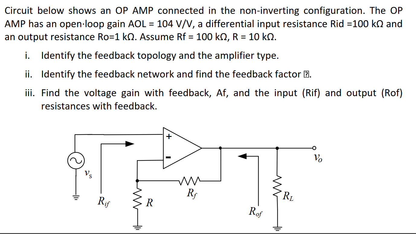 Solved Circuit below shows an OP AMP connected in the | Chegg.com