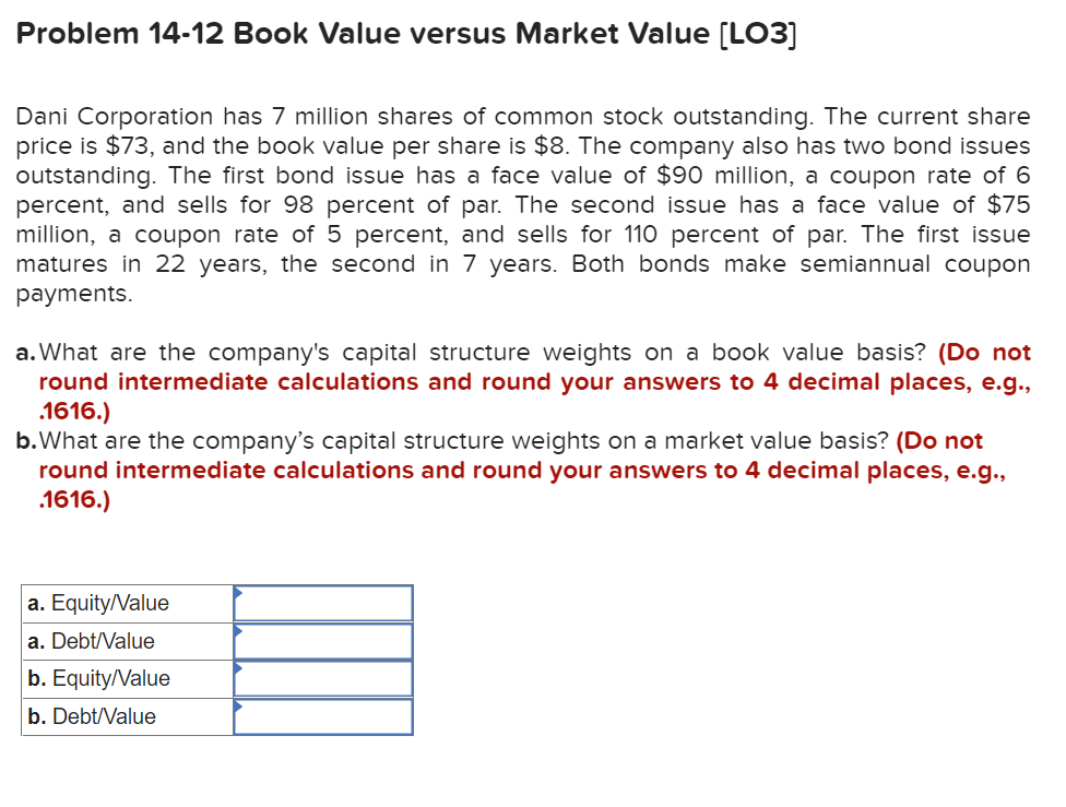 Solved Problem 14-12 Book Value versus Market Value [LO3] | Chegg.com