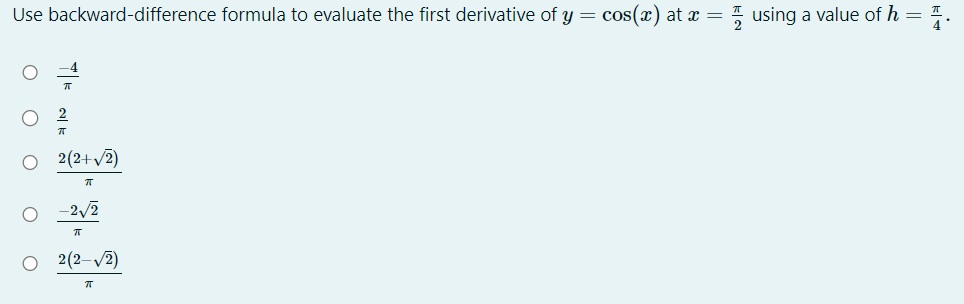Solved Use backward-difference formula to evaluate the first | Chegg.com