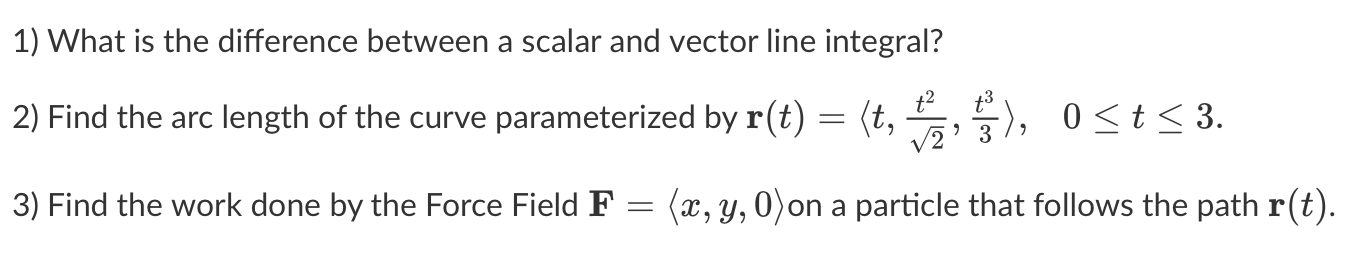 Solved 1) What is the difference between a scalar and vector | Chegg.com