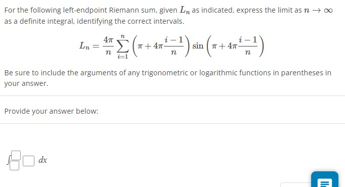 Solved For the following left-endpoint Riemann sum, given | Chegg.com