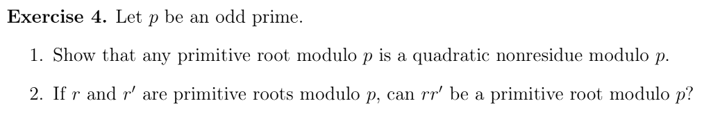Solved Exercise 4. Let p be an odd prime. 1. Show that any | Chegg.com