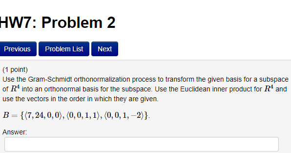 Solved HW7: Problem 2 Previous Problem List Next (1 point) | Chegg.com