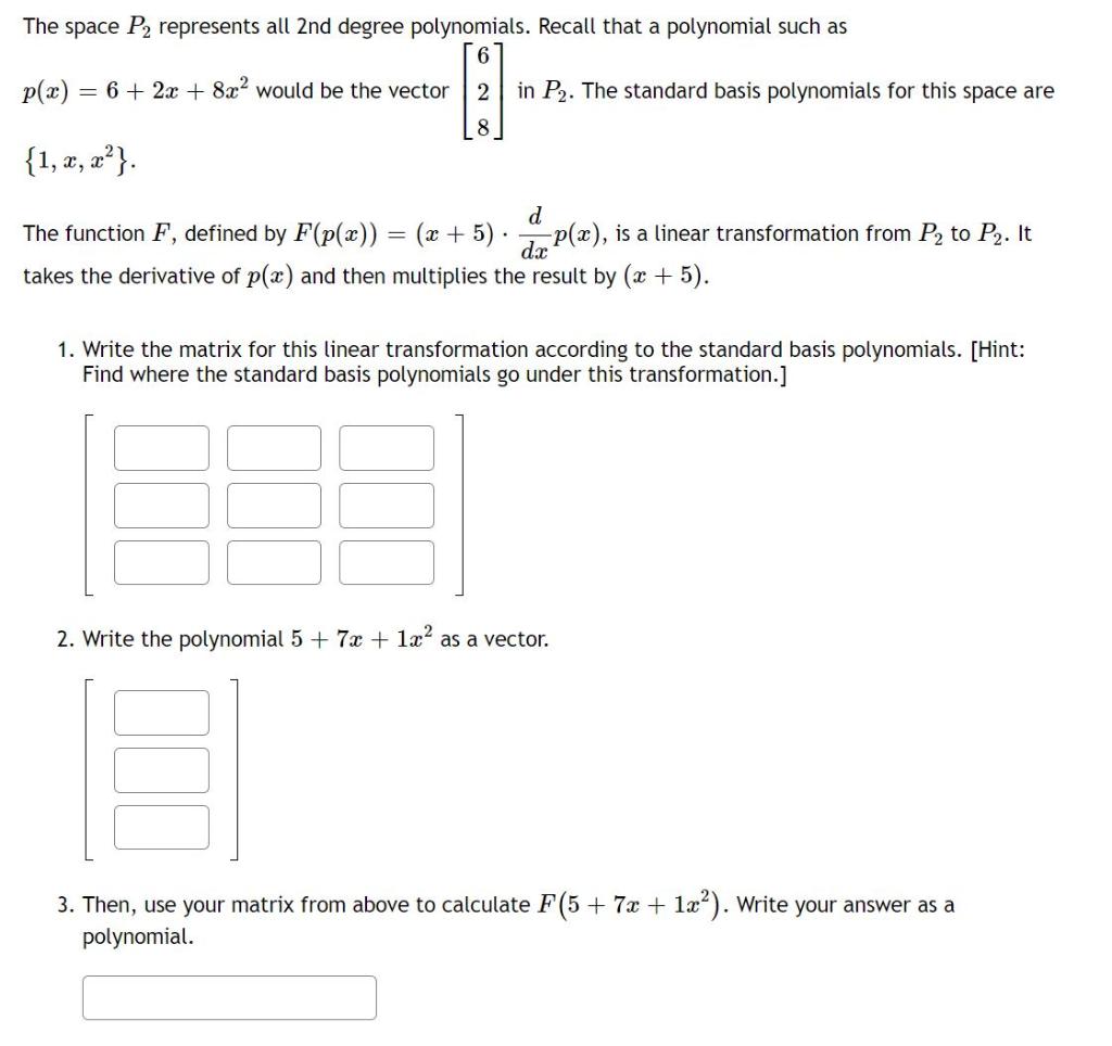 Solved The space P2 represents all 2 nd degree polynomials. | Chegg.com