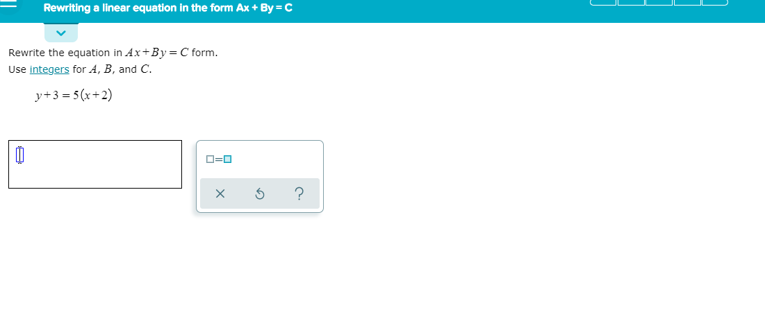 Solved Rewriting a linear equation in the form Ax +By=C | Chegg.com