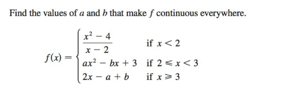 Solved Find The Values Of A And B That Make F Continuous