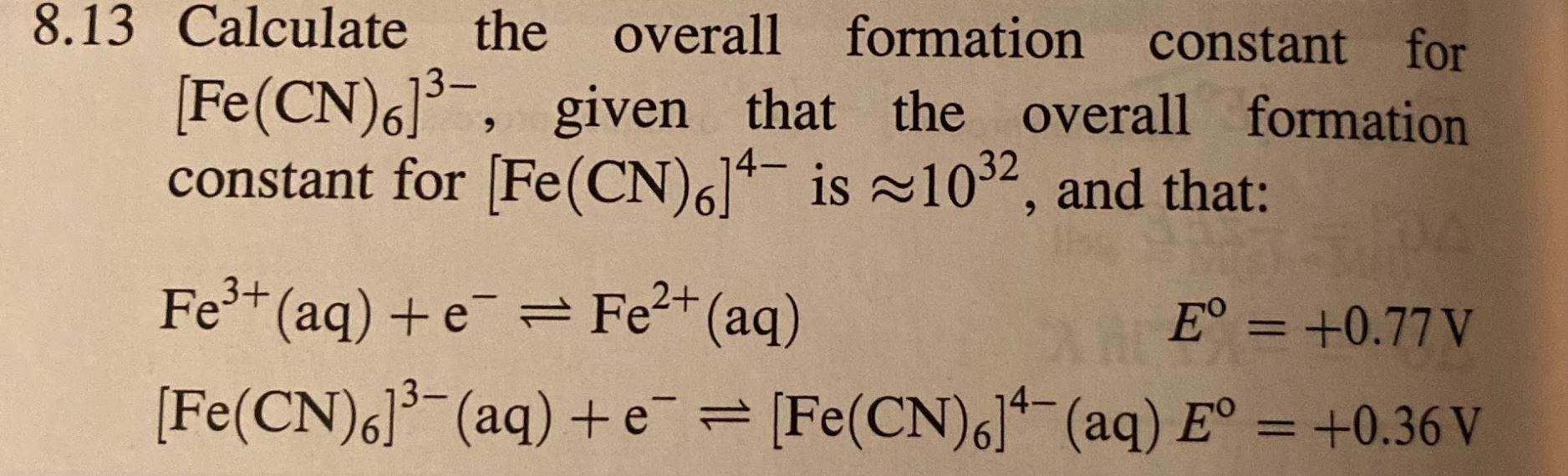 Solved 8.13 Calculate the overall formation constant for | Chegg.com