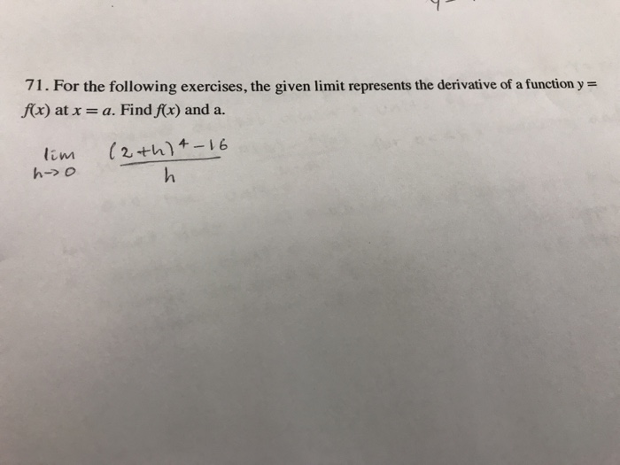Solved 71·For the following exercises, the given limit | Chegg.com