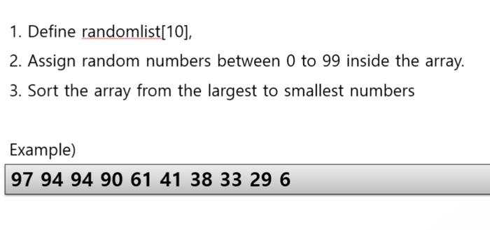Solved How Do I Write A Program Defining Randomlist And 0823