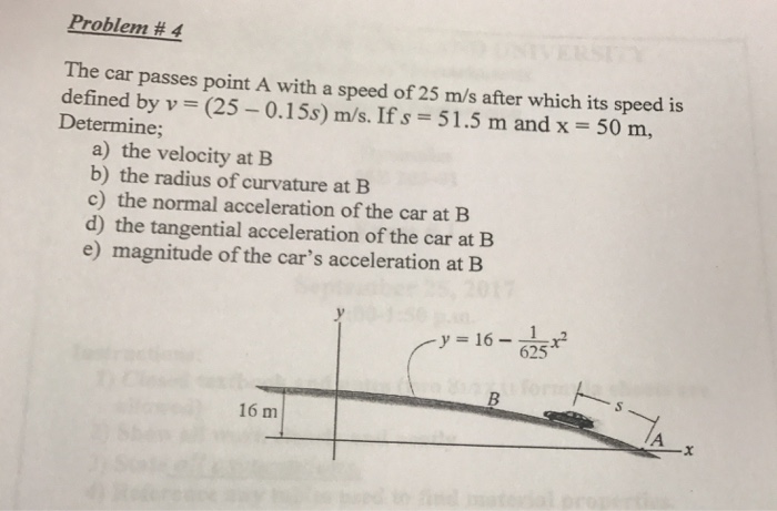Solved Problem # 4 Th defined by v = (25-0.15S) m/s. If s = | Chegg.com