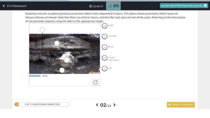 Solved Explosive volcanic eruptions produce pyroclastic | Chegg.com
