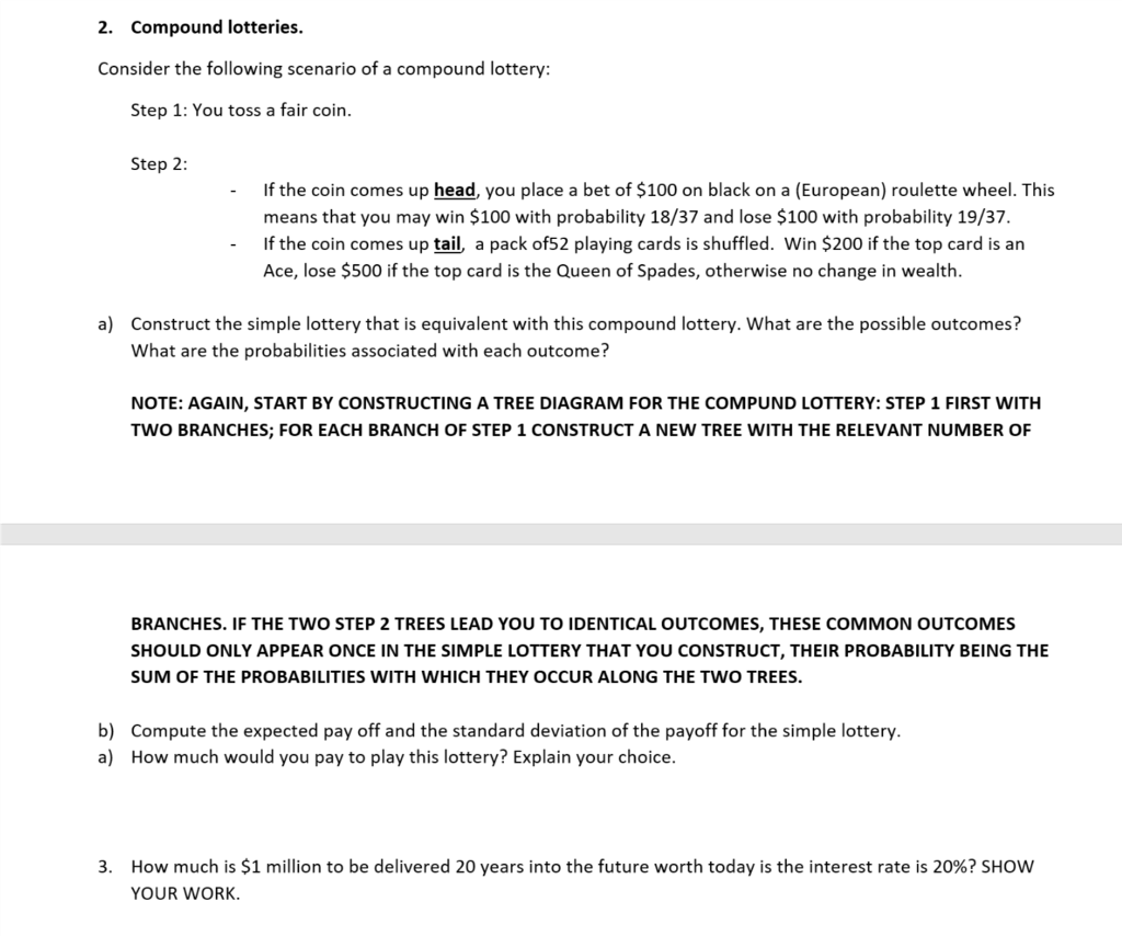 Solved 2. Compound lotteries Consider the following scenario | Chegg.com