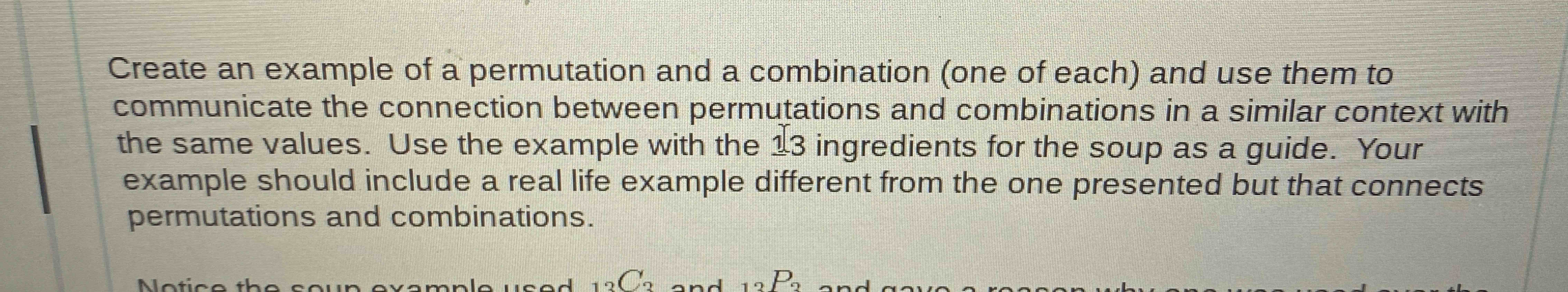 Solved Create an example of a permutation and a combination | Chegg.com