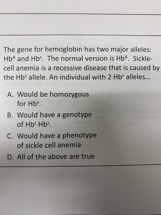 Solved The gene for hemoglobin has two major alleles: HbA | Chegg.com