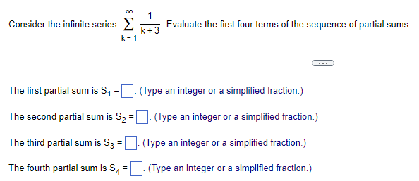 Solved Consider the infinite series ∑k=1∞k+31. Evaluate the | Chegg.com