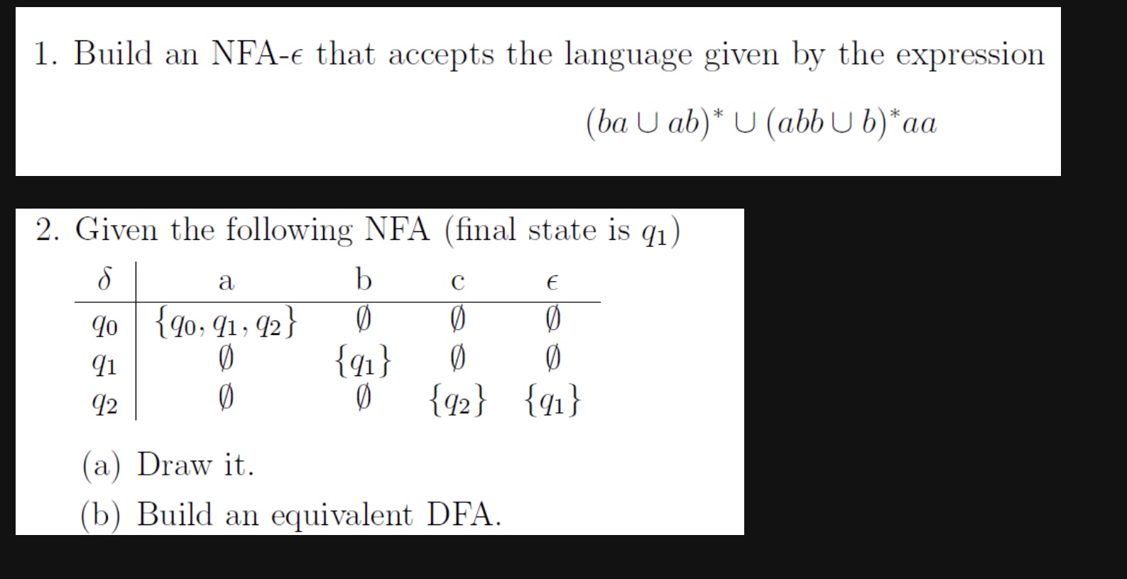 Solved 1. Build an NFA- ϵ that accepts the language given by | Chegg.com