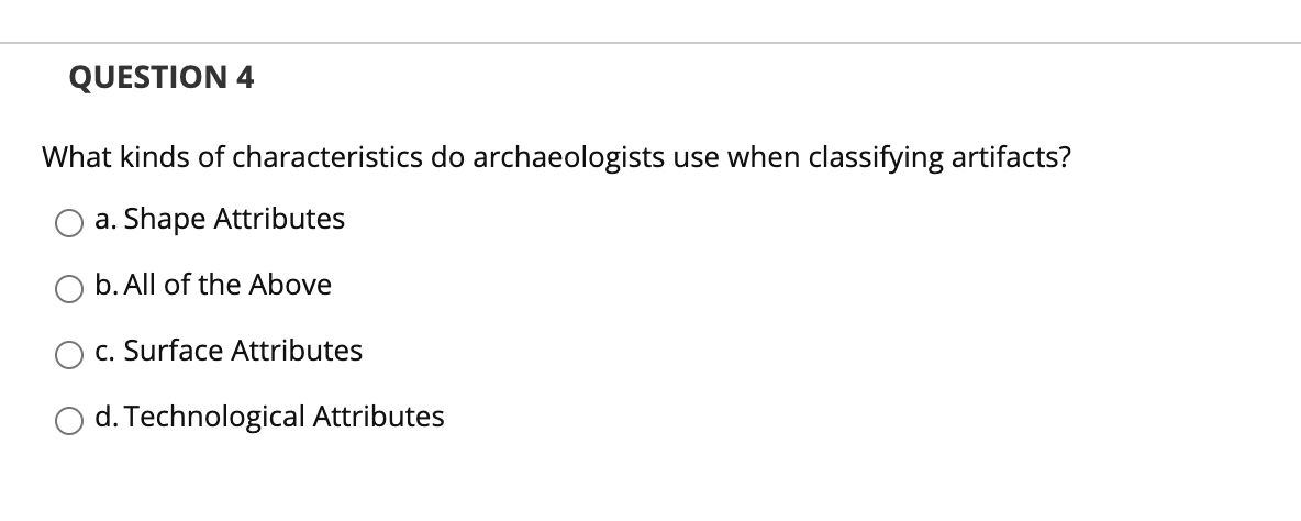 Solved QUESTION 4 What kinds of characteristics do | Chegg.com