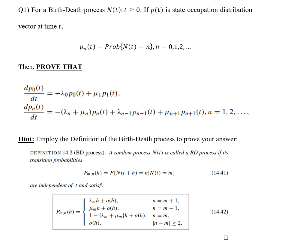 Solved **Stochastic Processes Problem [Birth-Death process | Chegg.com