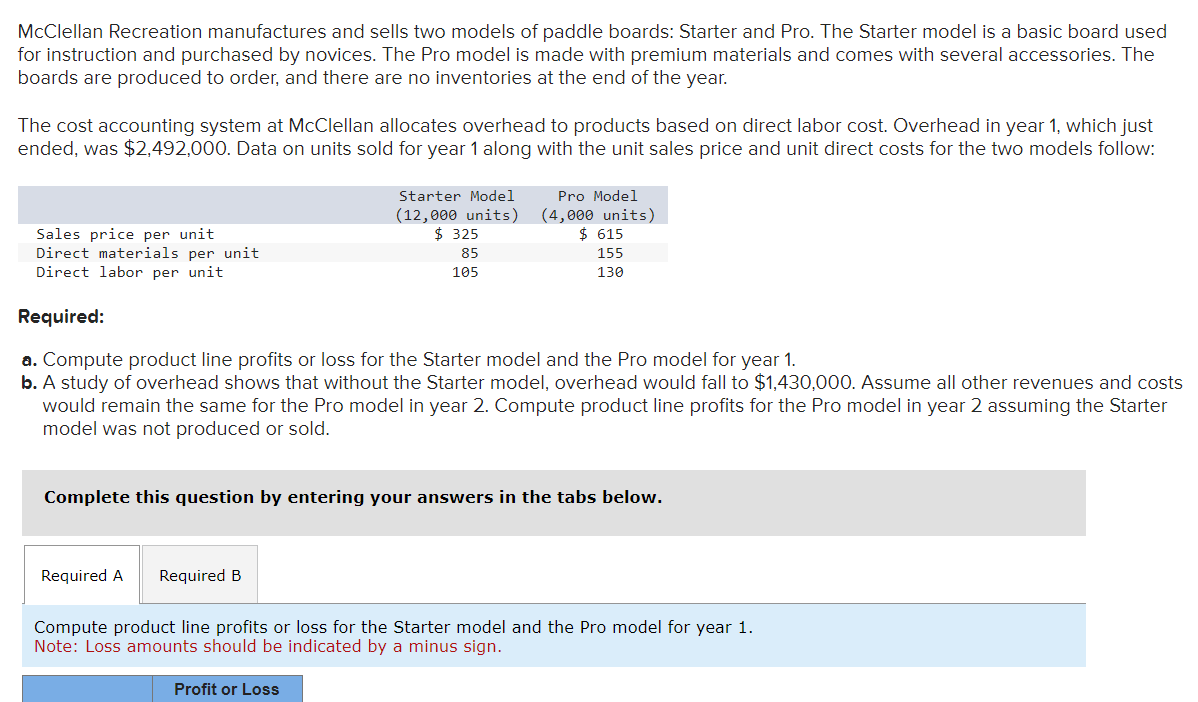 Solved McClellan Recreation manufactures and sells two | Chegg.com