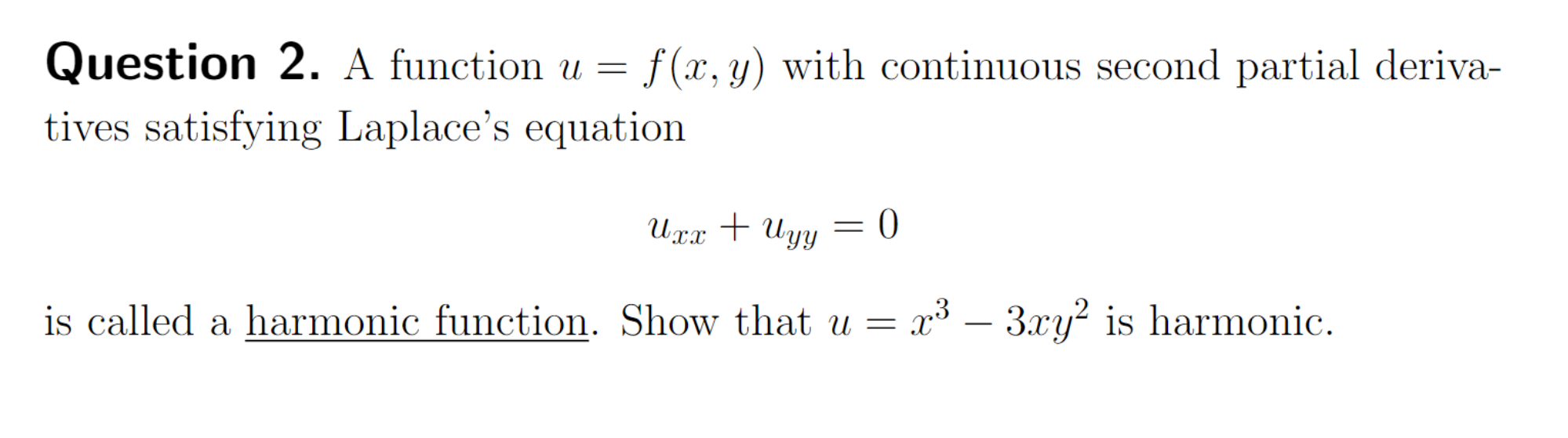 Solved Question 2. A function u=f(x,y) with continuous | Chegg.com