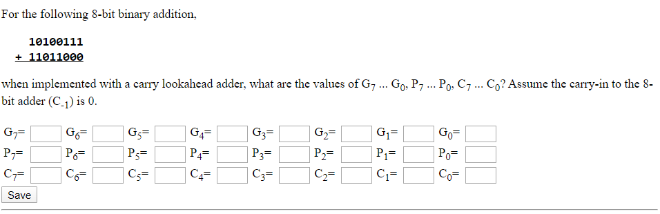 Solved For the following 8-bit binary addition, 10100111 + | Chegg.com