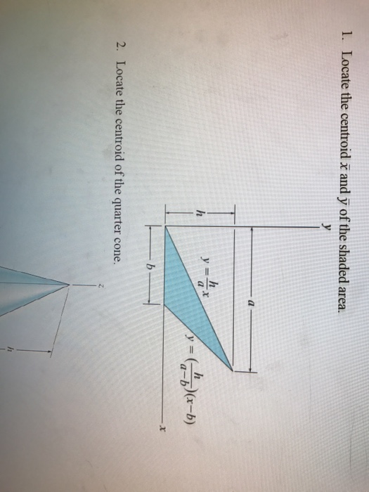 Solved Locate the centroid x and y of the shaded area. | Chegg.com