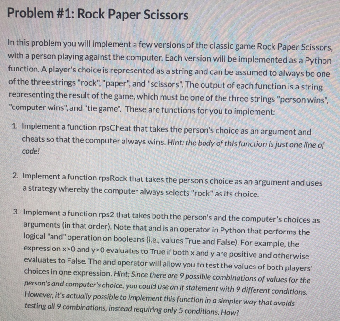 Solved Problem #1 : Rock Paper Scissors In this problem you | Chegg.com