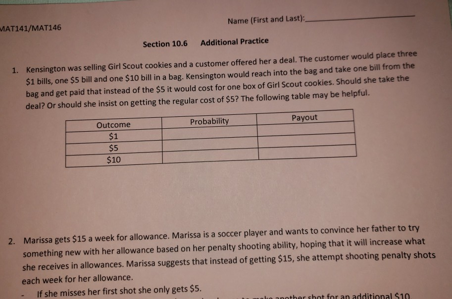 Solved MAT141/MAT146 Name (First and Last): Section 10.6 | Chegg.com