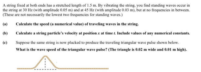 Solved A string fixed at both ends has a stretched length of | Chegg.com