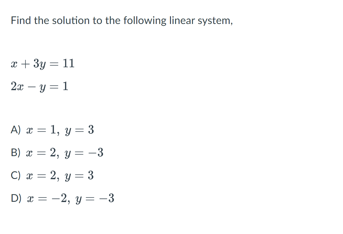 Solved Find the solution to the following linear system, 2 + | Chegg.com