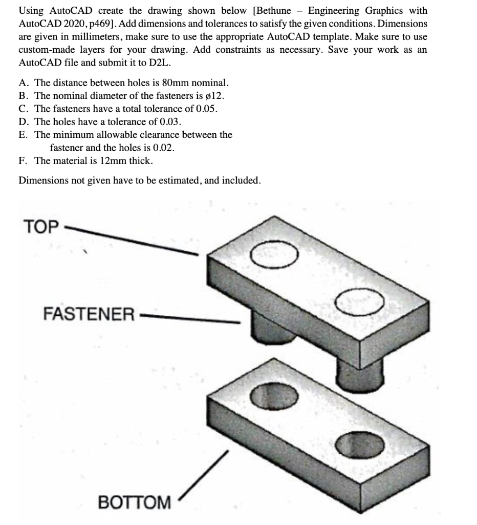 Using AutoCAD create the drawing shown below [Bethune | Chegg.com