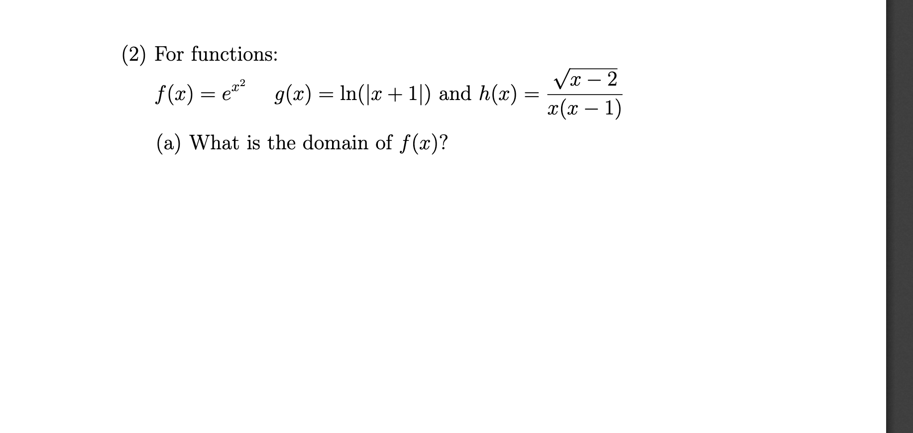 Solved (1) For functions: f(x) = x + 1, g(x) = 3e and h(x) = | Chegg.com