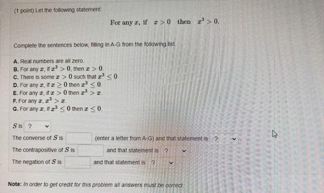 Solved (1 point) Let the following statement: For any x, if | Chegg.com