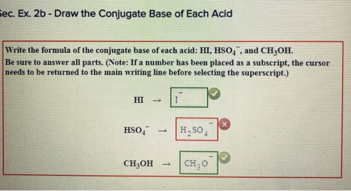 Solved Ec Ex 2b Draw The Conjugate Base Of Each Acid Write