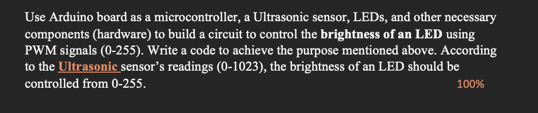 Solved Use Arduino board as a microcontroller, a Ultrasonic | Chegg.com