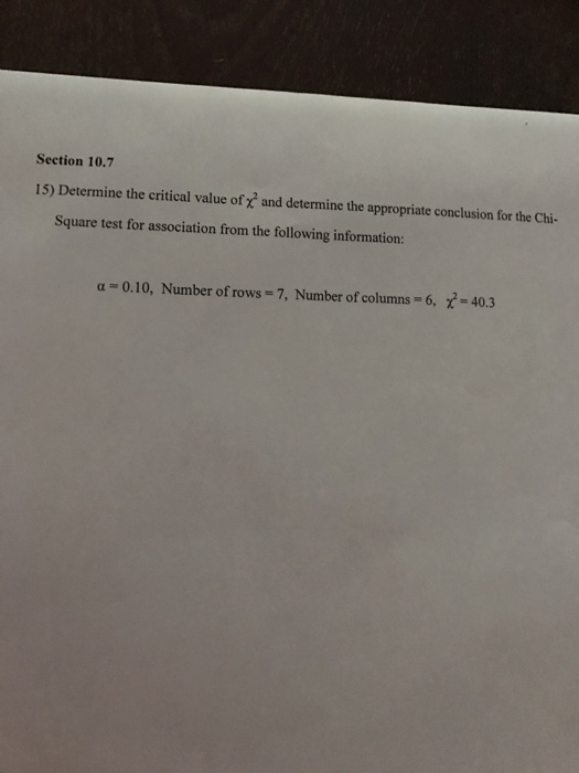 Solved Determine the critical value of x^2 and determine the | Chegg.com