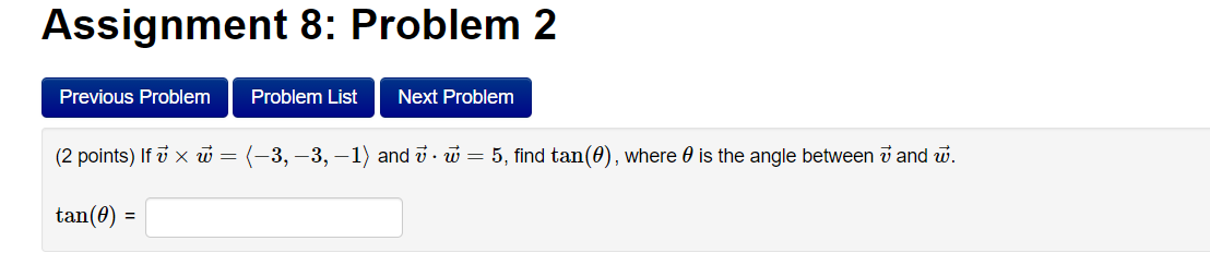 Solved Assignment 8: Problem 2 Previous Problem Problem List | Chegg.com