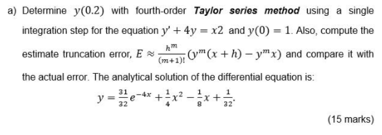 Solved እrt a) Determine y(0.2) with fourth-order Taylor | Chegg.com