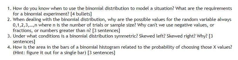 1. How do you know when to use the binomial | Chegg.com