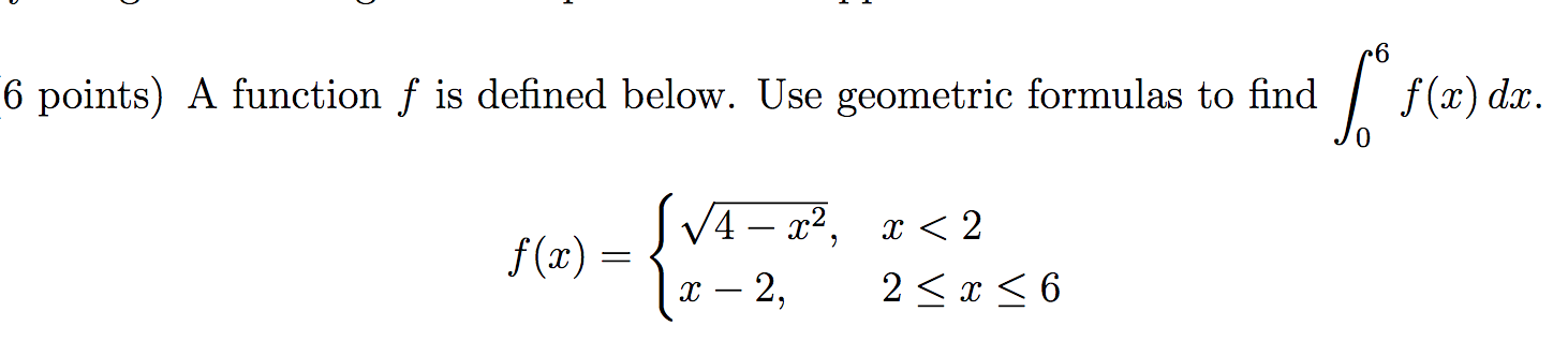 Solved 6 points) A function f is defined below. Use | Chegg.com