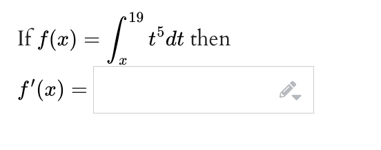 Solved If f(x)=∫x19t5dt ﻿thenf'(x)= | Chegg.com