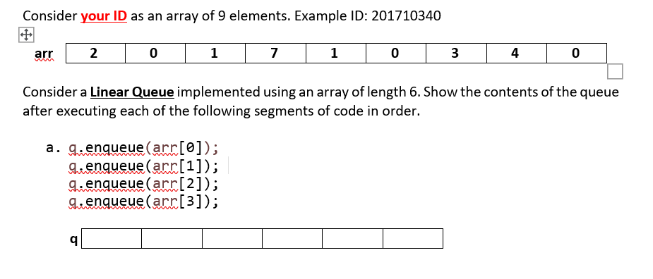Solved Consider your ID as an array of 9 elements. Example | Chegg.com