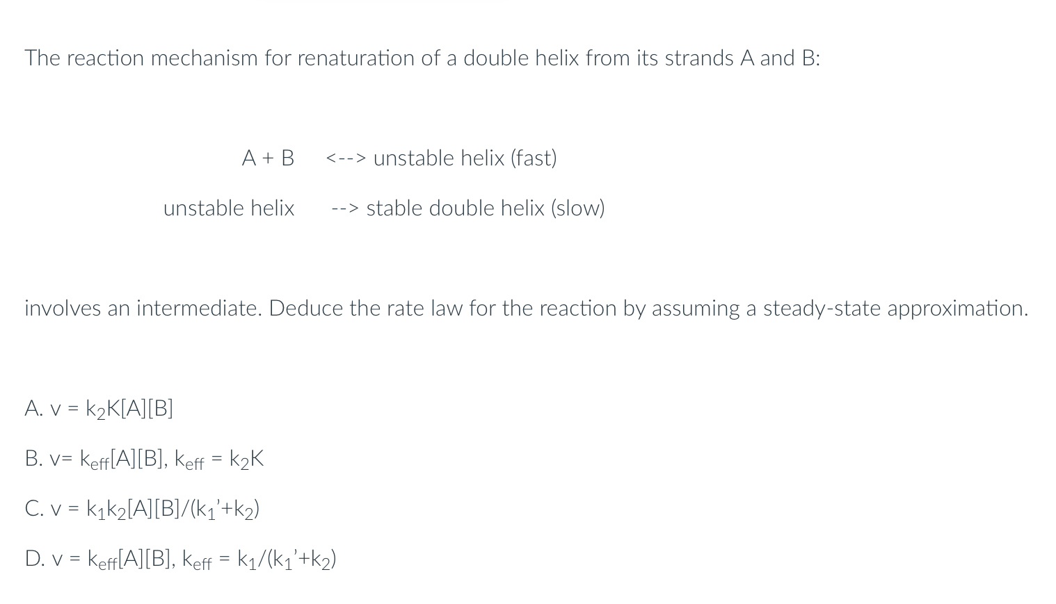 Solved The reaction mechanism for renaturation of a double | Chegg.com