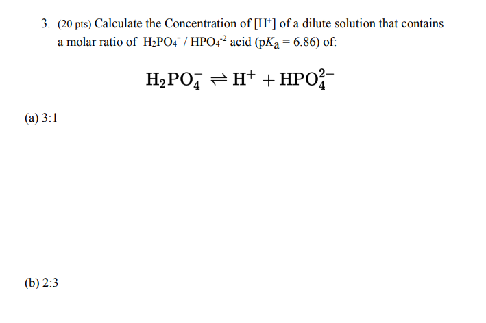 Calculate the Concentration of [H+] of a dilute | Chegg.com